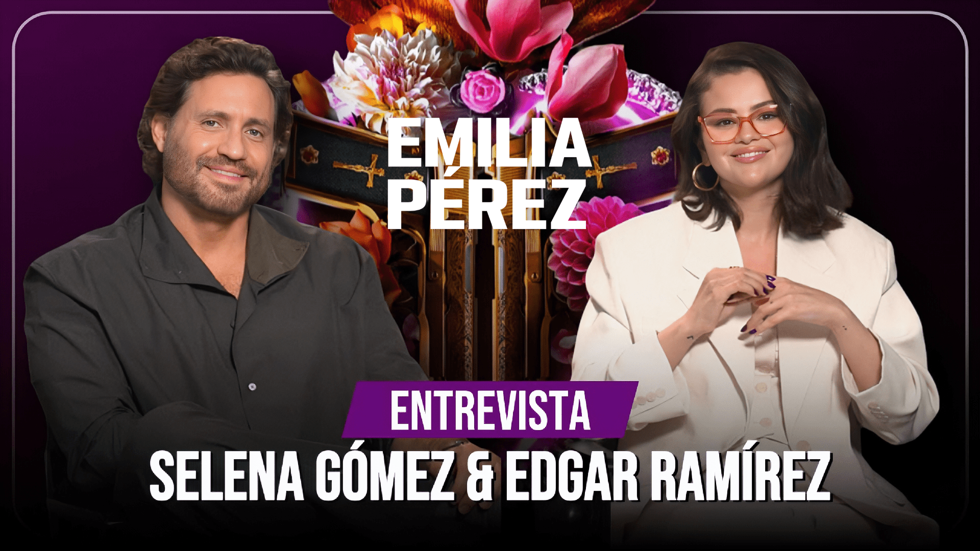 Conversación con Selena Gómez y Edgar Ramírez sobre 'Emilia Pérez ...